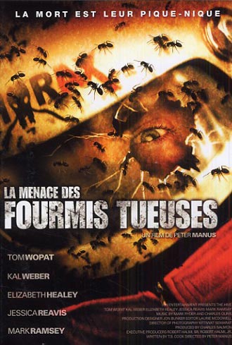 La menace des fourmis tueuses de Peter Manus (2008) - SciFi-Movies