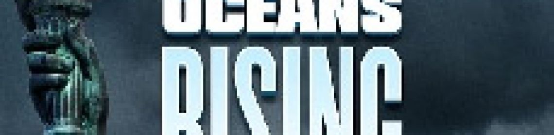 Oceans Rising - Adam Lipsius (2017) - SciFi-Movies